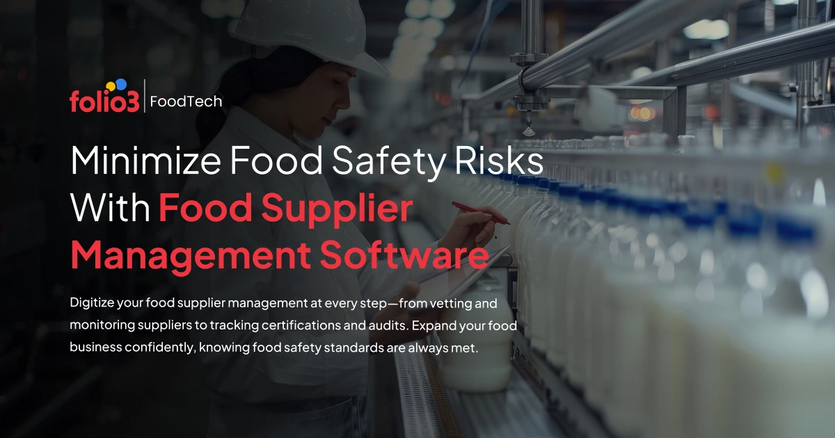 Food Supplier Management Software | Simplify Compliance Safety Ensure ...