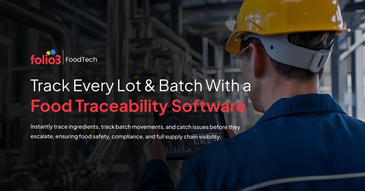 Fully Compliant Food Traceability Software | Folio3 FoodTech