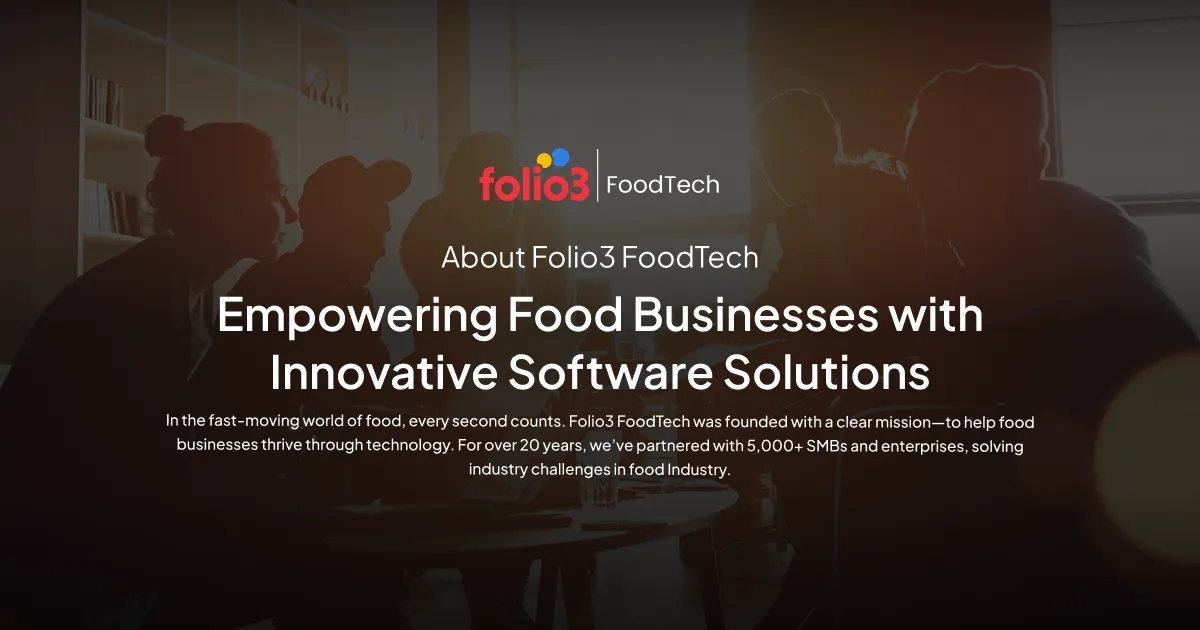 About Folio3 FoodTech – A Leading FoodTech Solution Company